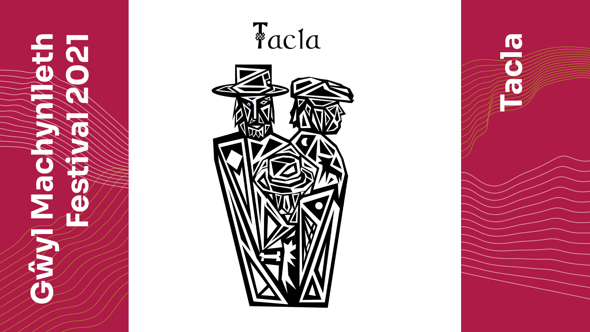 Gŵyl Machynlleth Festival: Tacla - MOMA Machynlleth